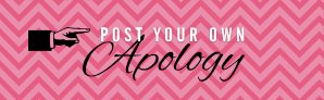Need The Perfect Apology Letter or Verbal Apology?