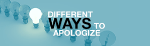 Need The Perfect Apology Letter or Verbal Apology?